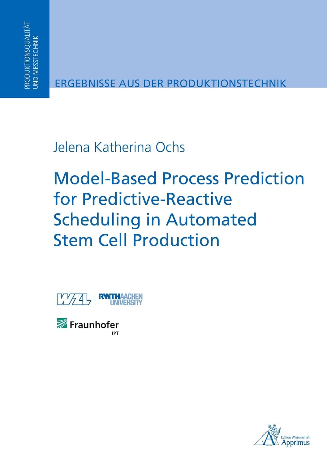 Model Based Process Prediction For Predictive Reactive Scheduling In 9959