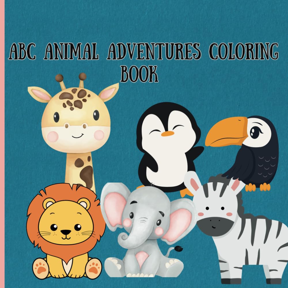 ABC Animal Adventures Coloring Book: ABC Animal Adventures: An ...
