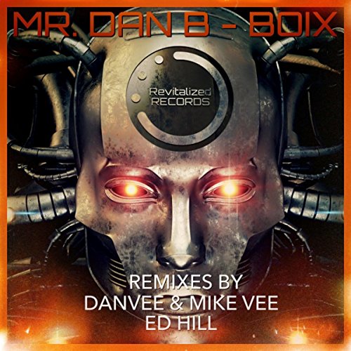Play Boix by Mr. Dan B on Amazon Music