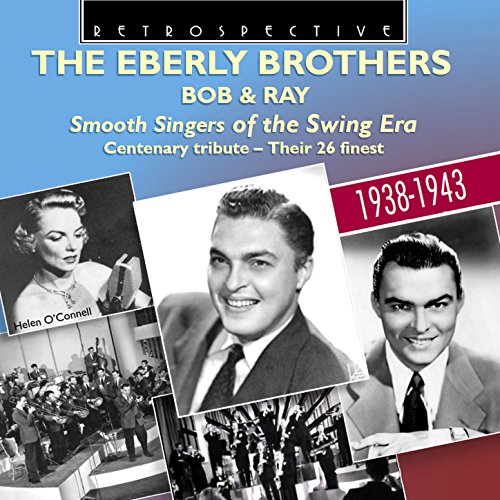 Amazon MusicでBOB EBERLY & RAY EBERLEのThe Eberly Brothers: Smooth ...