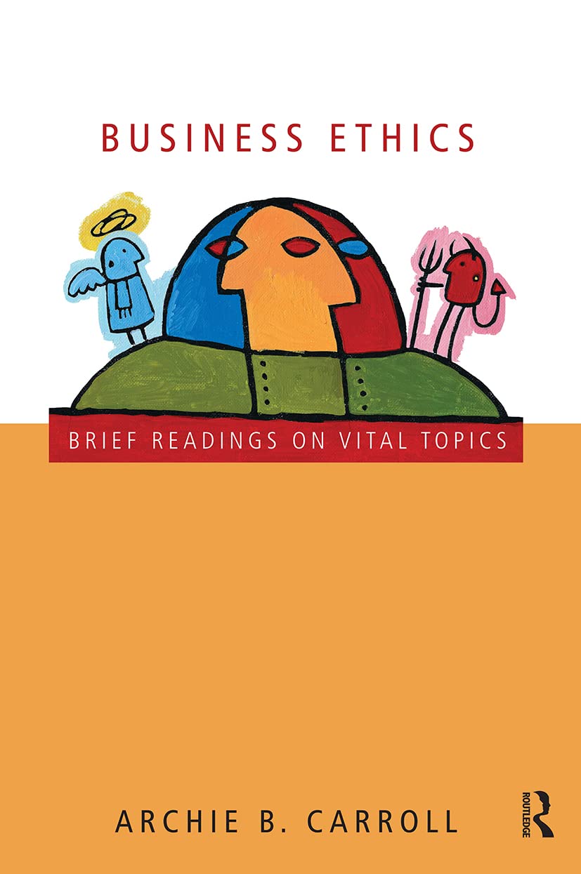 Amazon.com: Business Ethics: 9780415997362: Archie B. Carroll: Books