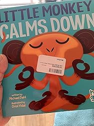 Little Monkey Calms Down (Hello Genius): Dahl, Michael, Oriol Vidal ...