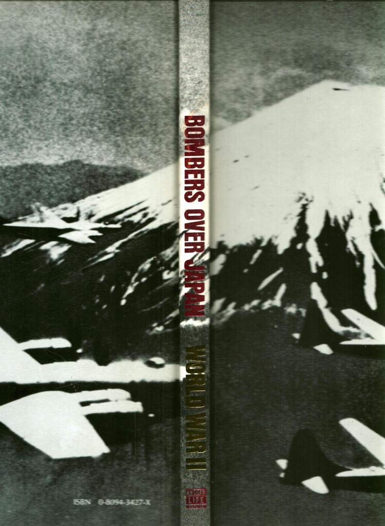 Bombers over Japan (World War Ii, 34): Wheeler, Keith: 9780809434299 ...