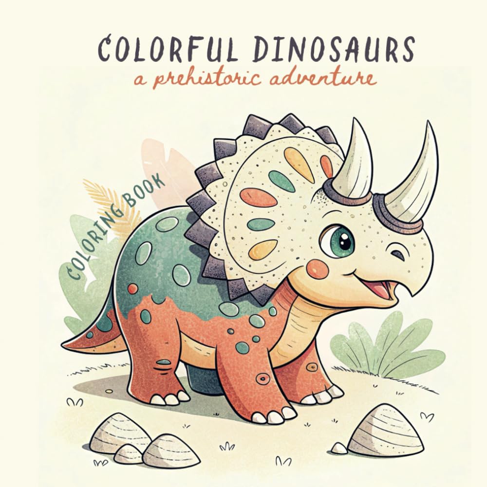 Amazon.com: Colorful Dinosaurs: A Prehistoric Adventure Coloring Book ...