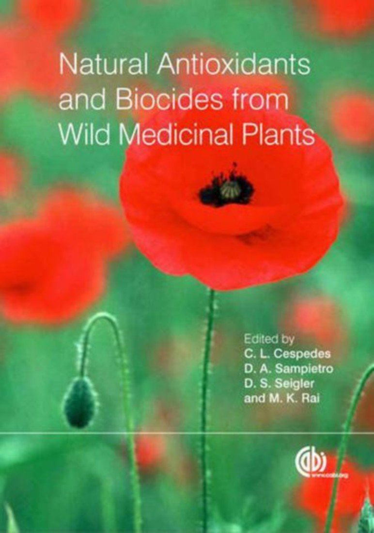 Amazon.com: Natural Antioxidants and Biocides from Wild Medicinal ...