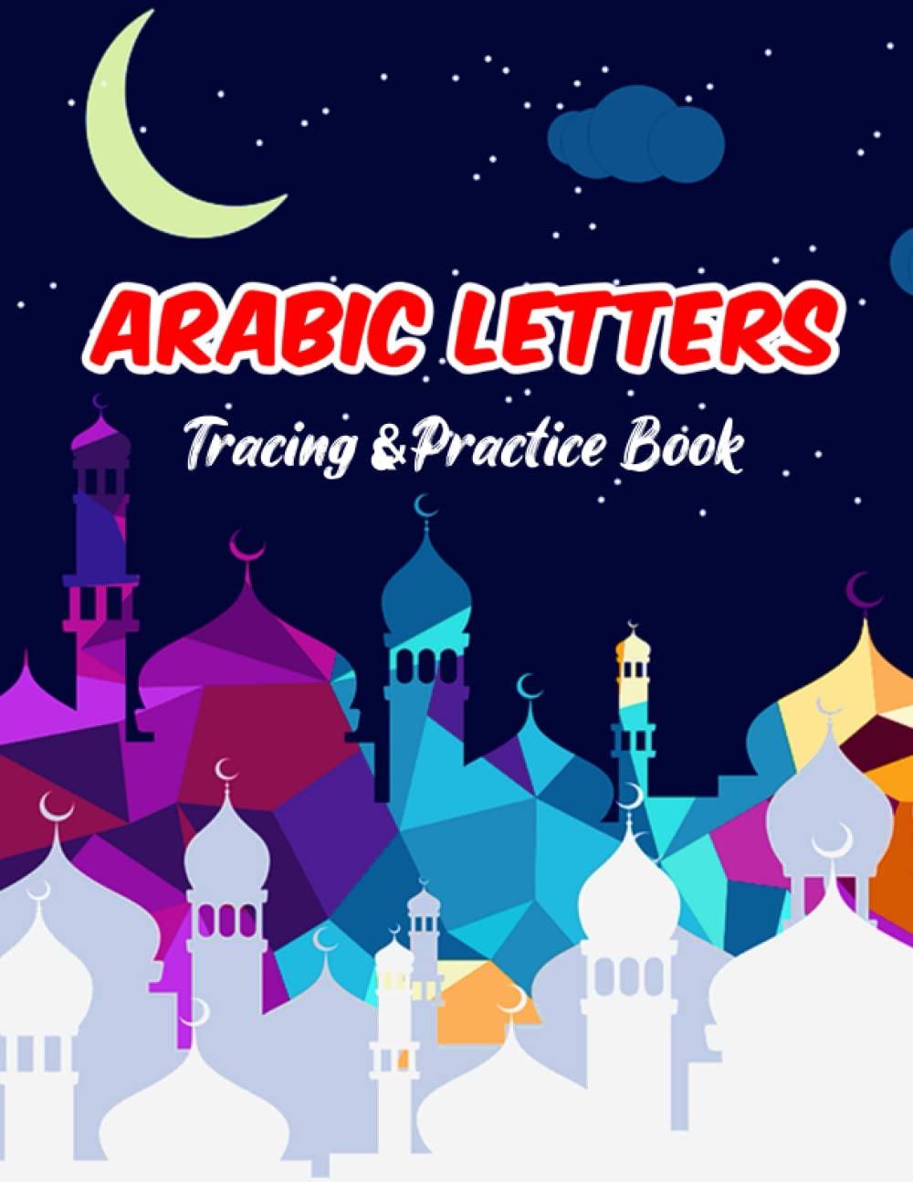 Arabic Letters Tracing And Practice Book Arabic Alphabet Book Kids ...