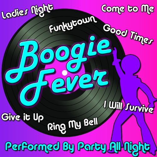 Play Boogie Fever by Party All Night on Amazon Music