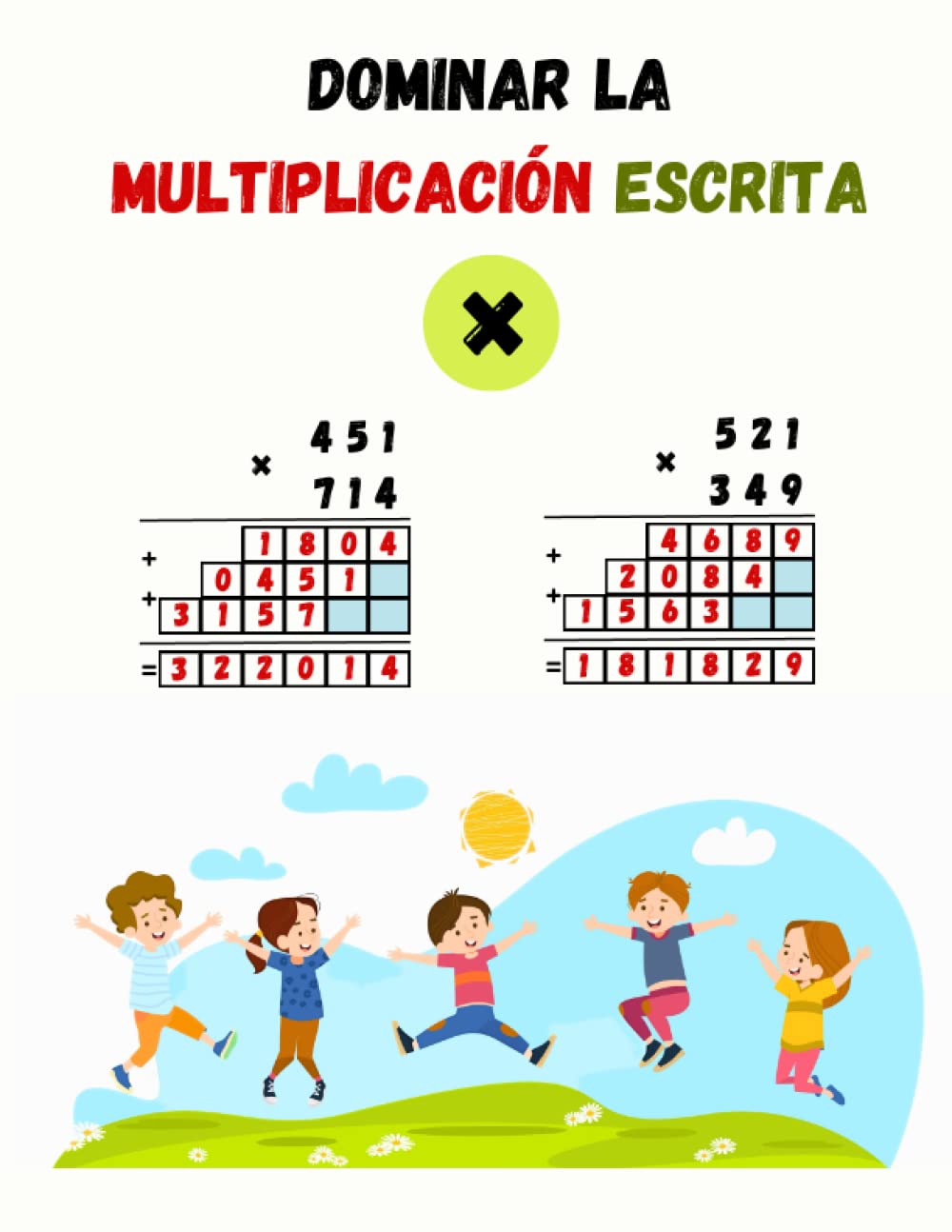 Buy Dominar la Multiplicación Escrita : Operaciones y Revisión de las ...