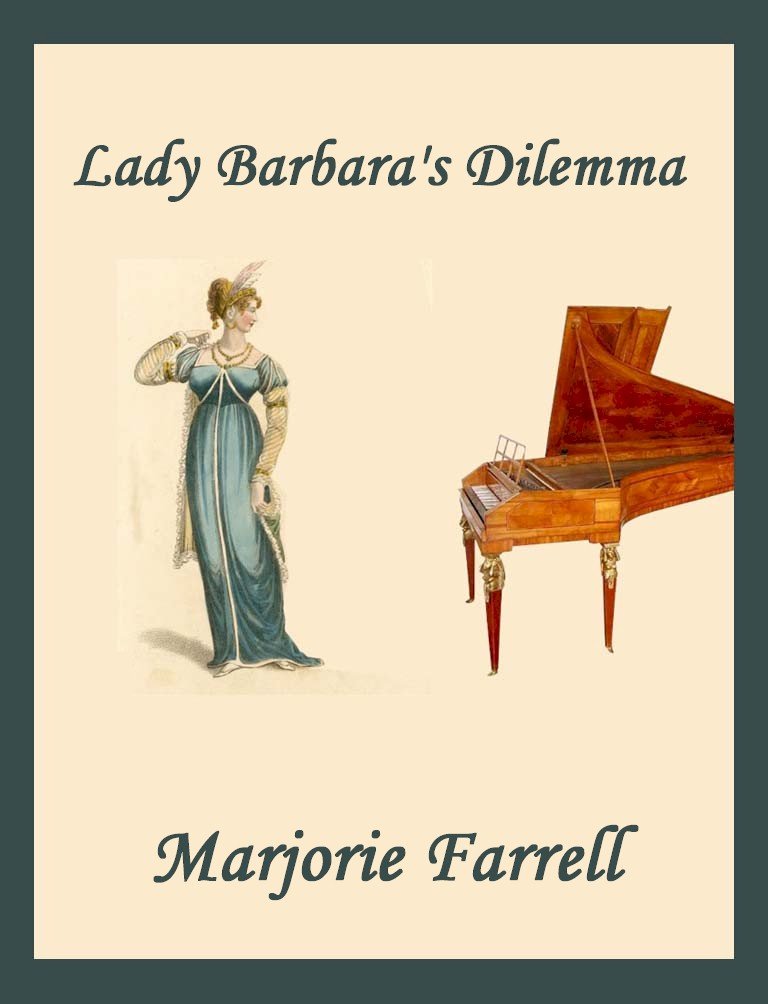 Lady Barbara's Dilemma - Kindle edition by Farrell, Marjorie. Romance ...