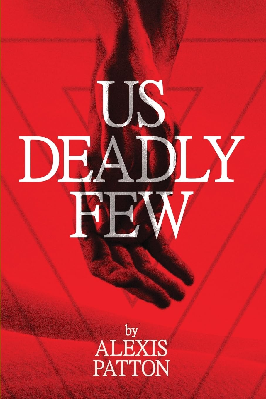 Amazon.com: Us Deadly Few (Us Dark Few Series): 9798988117841: Patton, Alexis: Books