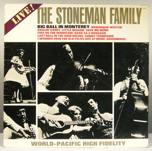 STONEMAN FAMILY - big ball in monterey LP (LP vinyl record) - STONEMAN ...
