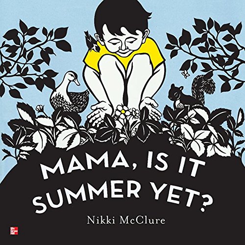 Reading Wonders Literature Big Book: Mama, Is It Summer Yet? Grade K ...