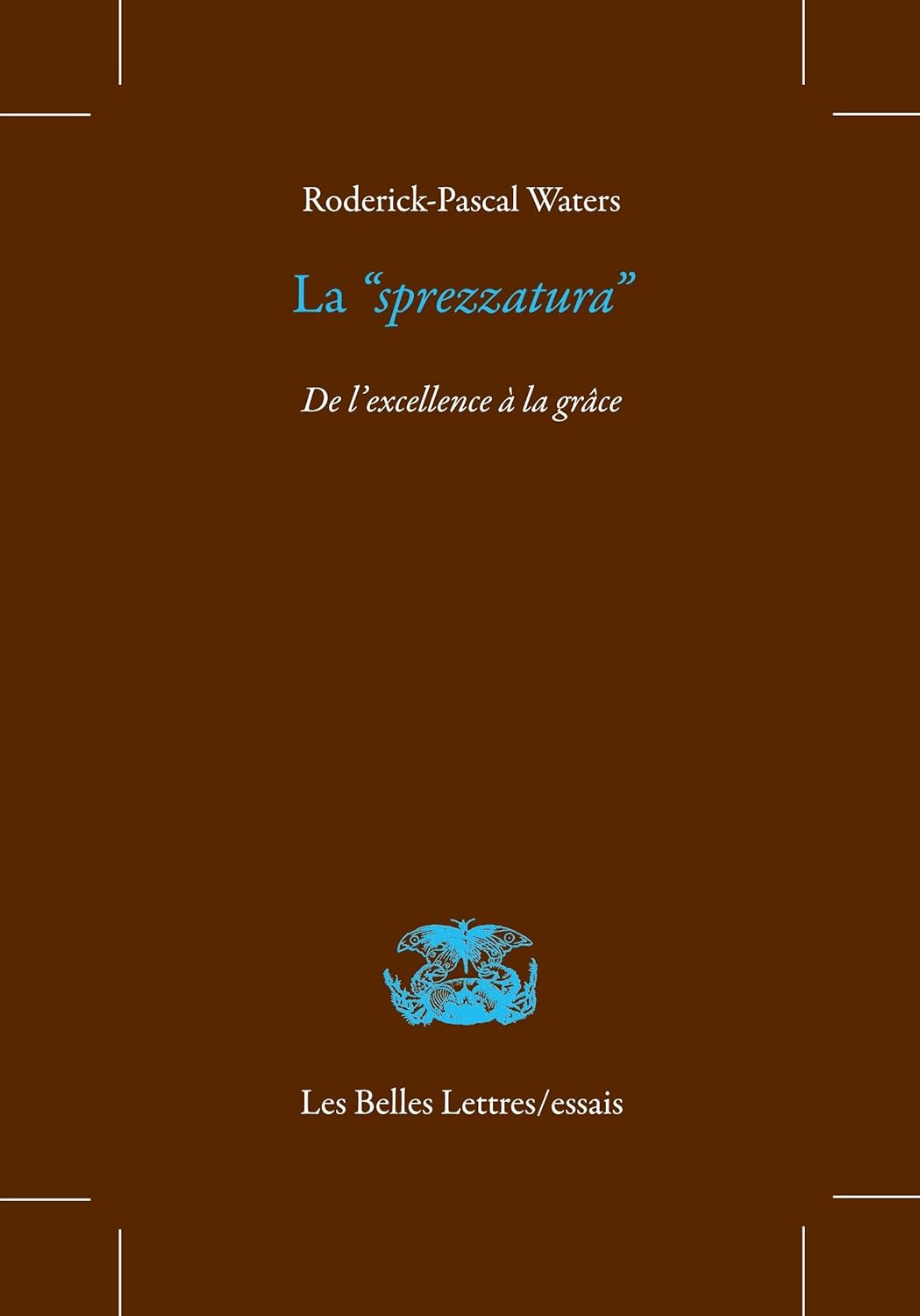 Buy La 'sprezzatura: De L'excellence a La Grace Book Online at Low ...