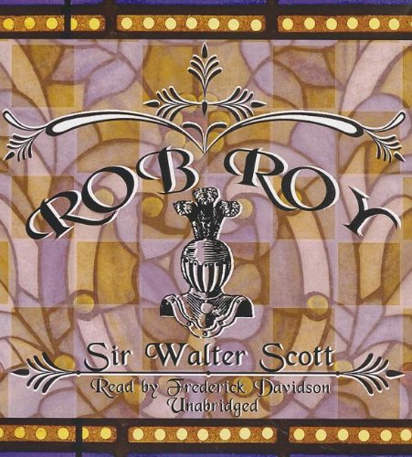 Rob Roy: Scott, Sir Walter, Davidson, Frederick: 9781470887278: Amazon ...