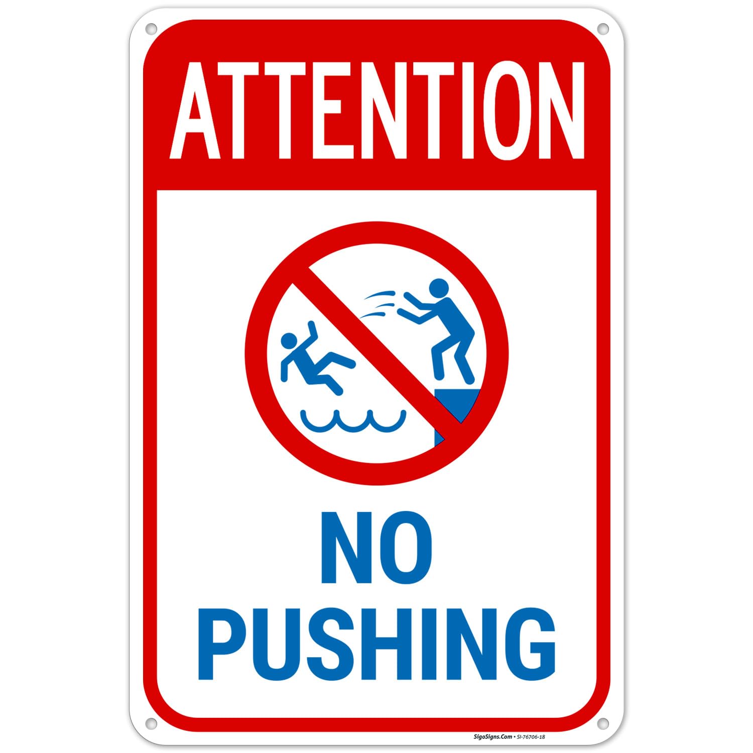 No Pushing Sign