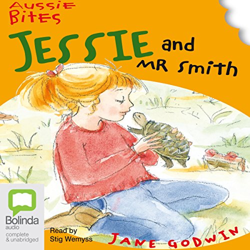 Aussie Bites: Jessie and Mr. Smith (Audio Download): Jane Godwin, Stig ...