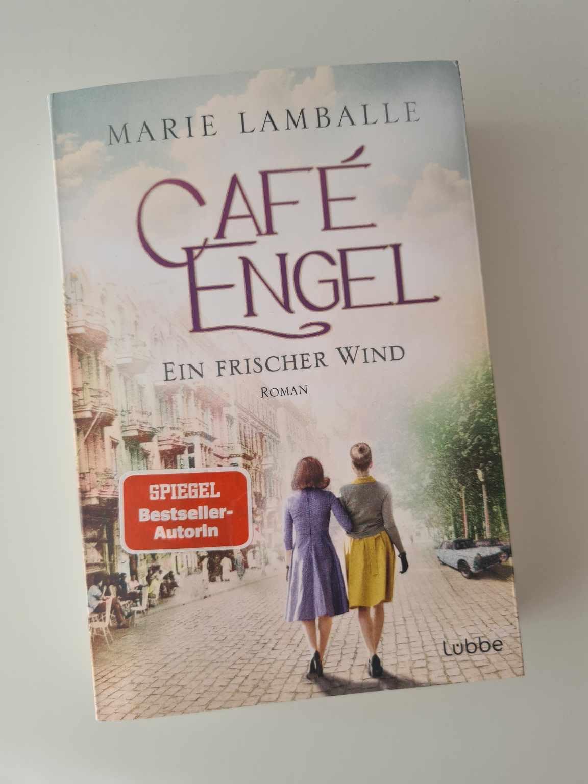 Café Engel: Ein frischer Wind - Saga um eine Wiesbadener Familie und ...