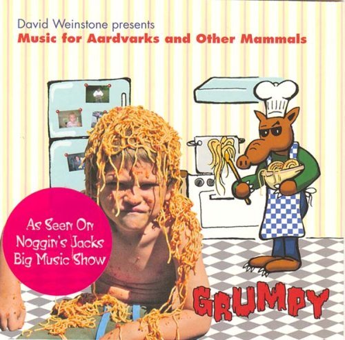 GRUMPY by David Weinstone/Music for Aardvarks and Other Mammals (2007 ...