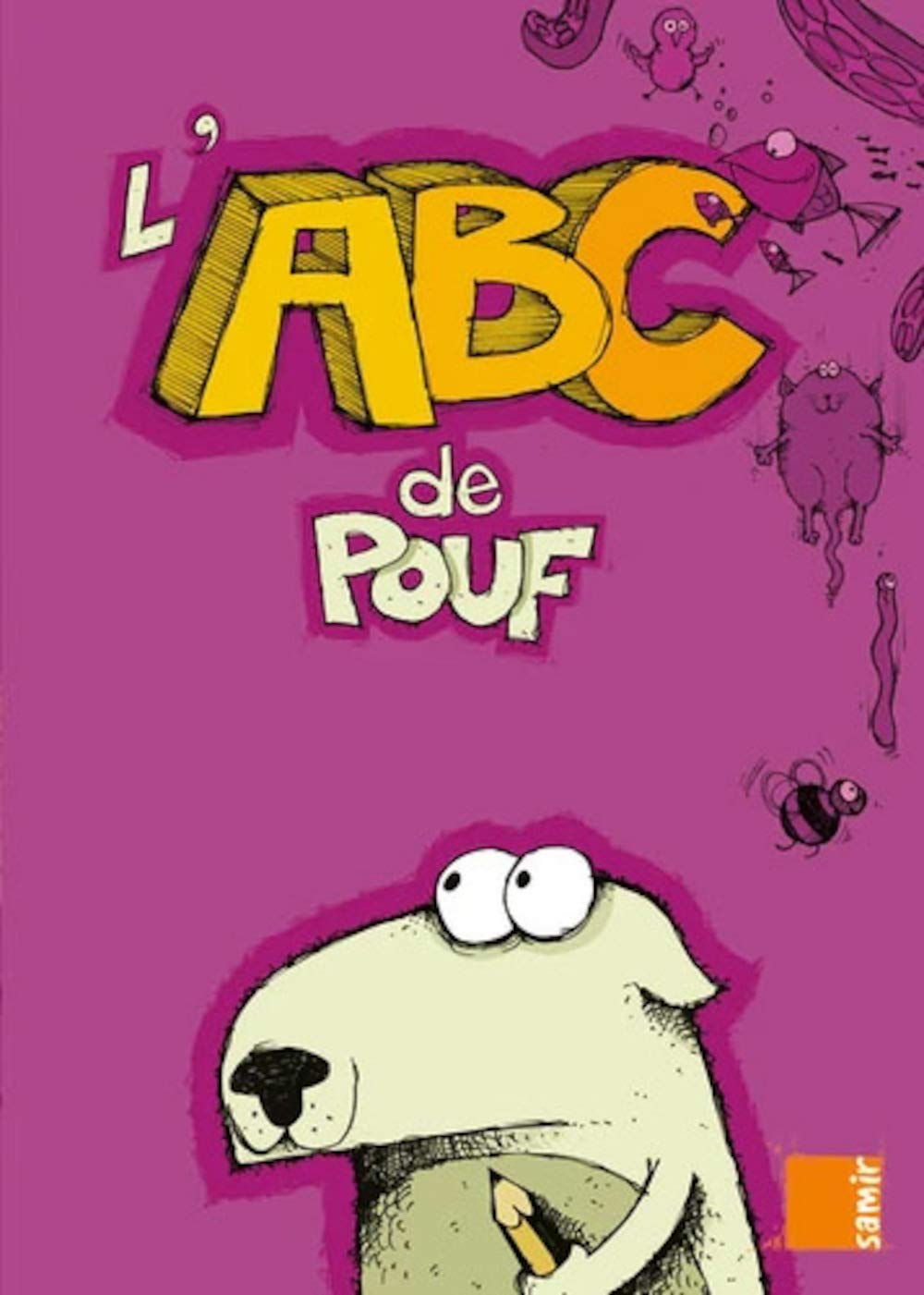 L´ABC de Pouf - 2e Ed by Abdo-Hanna, Marwan