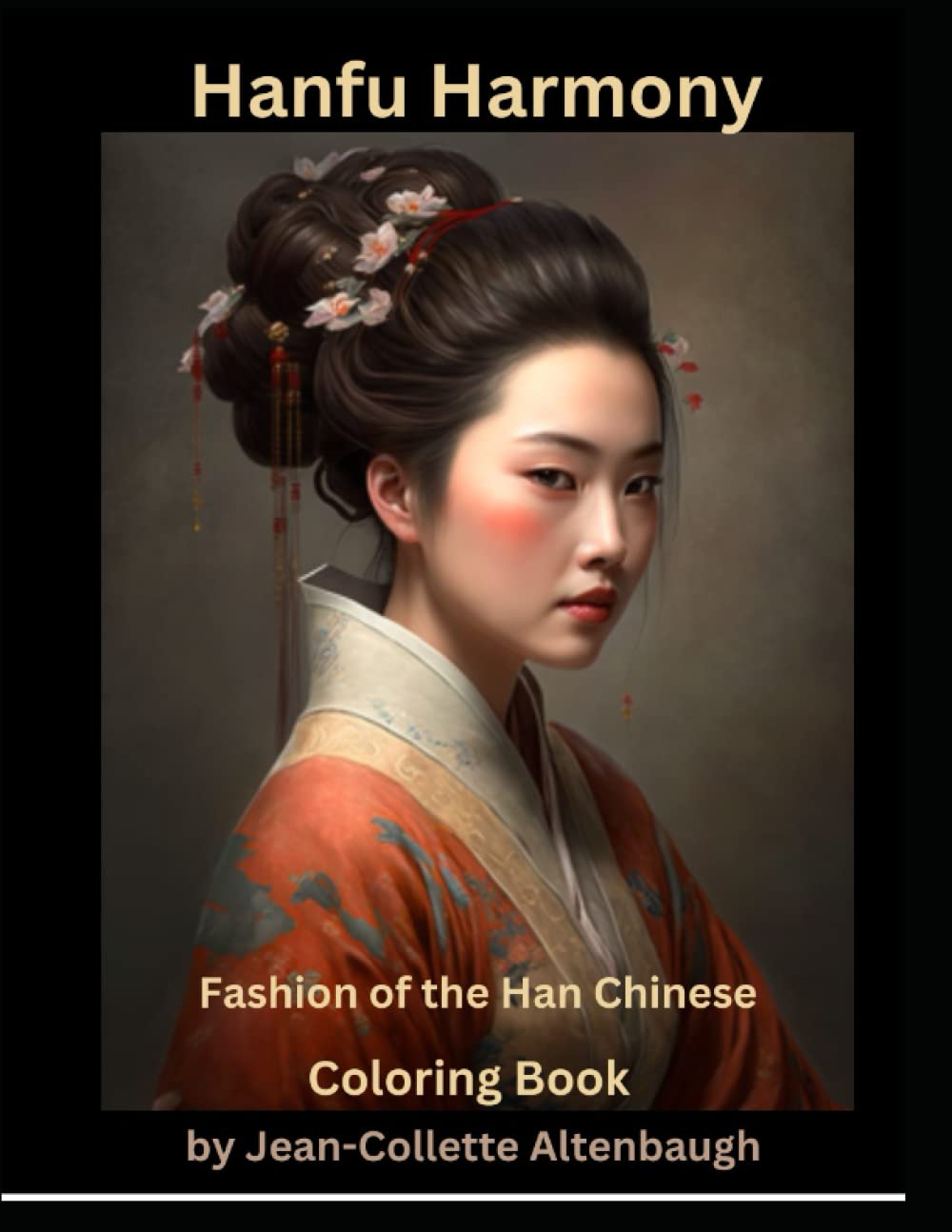Amazon.com: Hanfu Harmony: A Captivating Coloring Journey through ...
