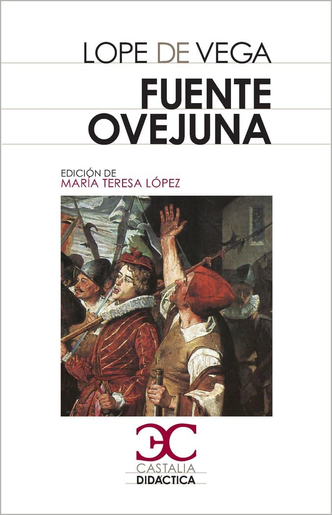 Fuente Ovejuna: Vega, Lope de: 9788497405027: Amazon.com: Books