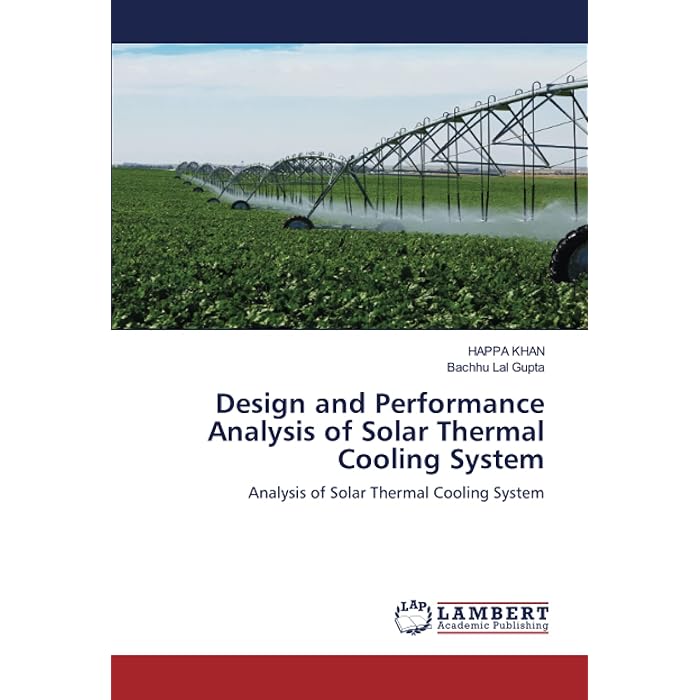 Buy Design and Performance Analysis of Solar Thermal Cooling System ...