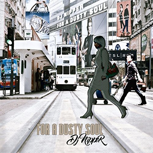 Amazon.com: For A Dusty Soul : DJ Nipper: Digital Music