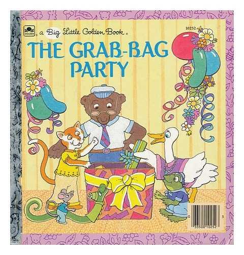 The Grab-Bag Party (A Big Little Golden Book): Betsy Maestro ...
