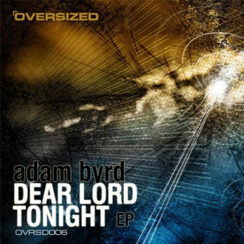 Amazon.com: Dear Lord / Tonight EP : Adam Byrd: Digital Music