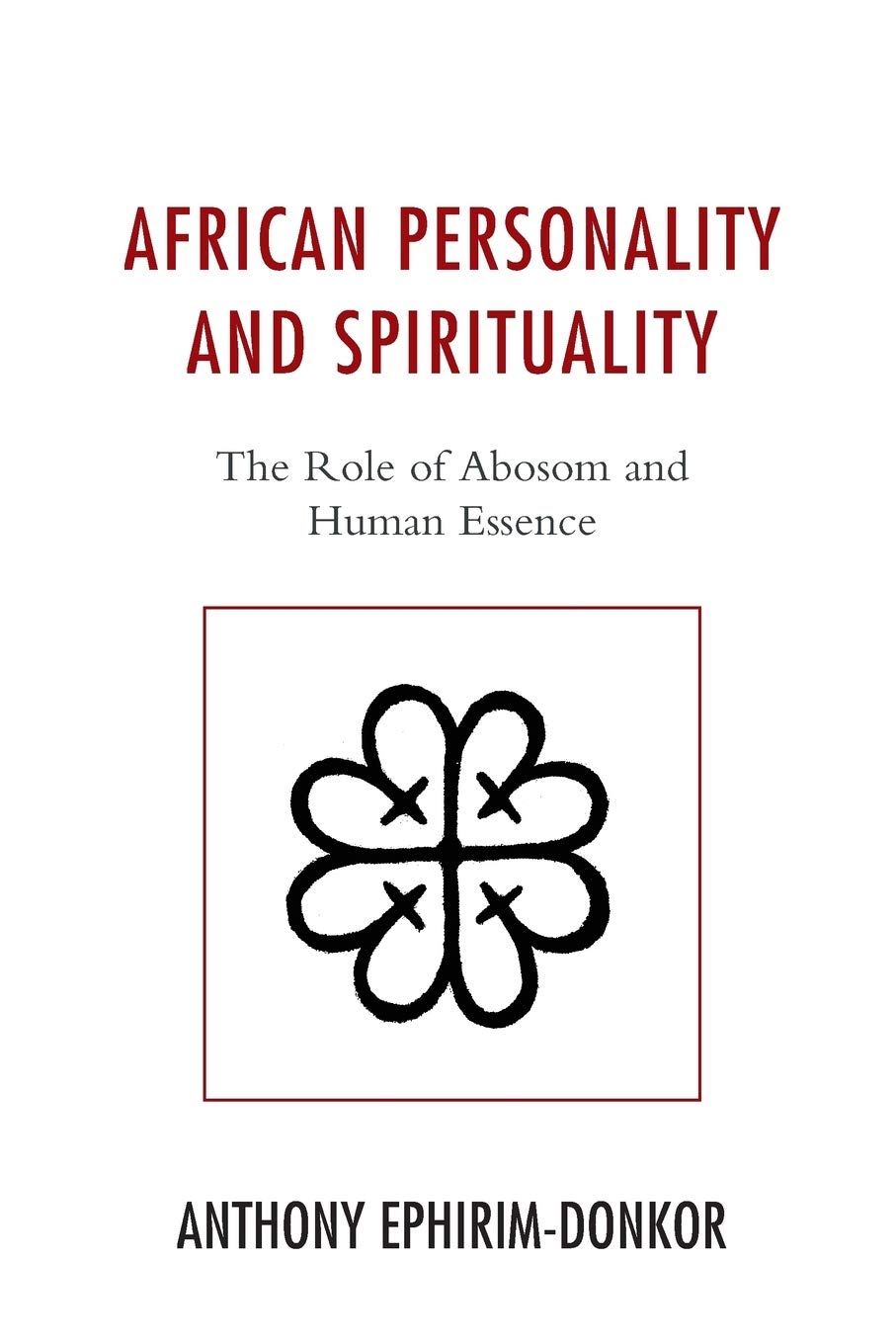 Snapklik.com : African Personality And Spirituality: The Role Of Abosom ...