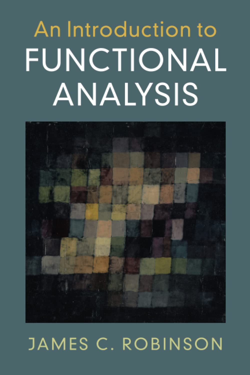 An Introduction to Functional Analysis