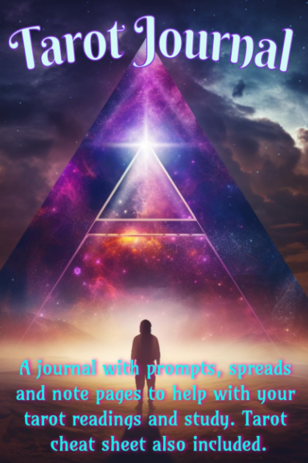 Tarot Journal: Includes prompts, spreads and a cheat sheet to help you ...
