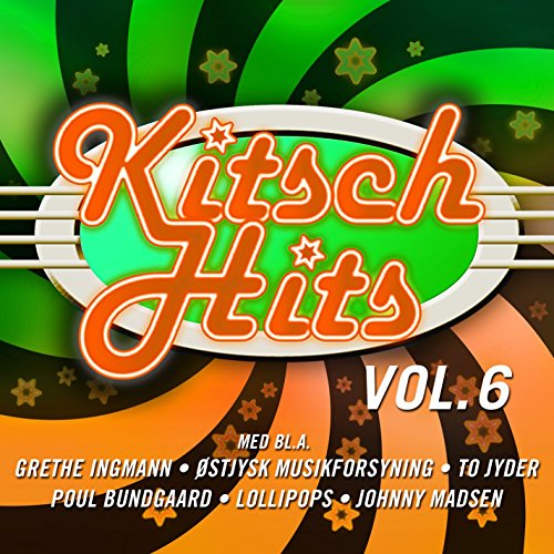 Play Kitsch Hits vol. 6 by VARIOUS ARTISTS on Amazon Music