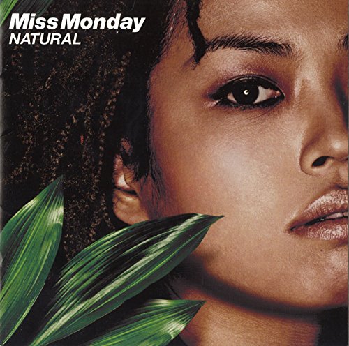 Play NATURAL by Miss Monday on Amazon Music