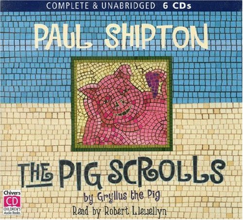 Amazon.com: The Pig Scrolls: 9780754067535: Paul Shipton, Robert Llewellyn