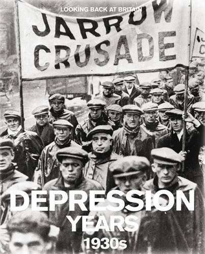 Depression Years: 1930's (Looking Back at Britain): Reader's Digest ...