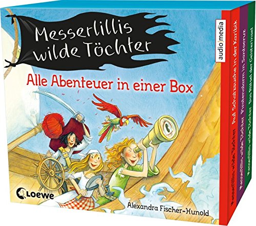 Messerlillis wilde Töchter. Alle Abenteuer in einer Box : Alexandra ...