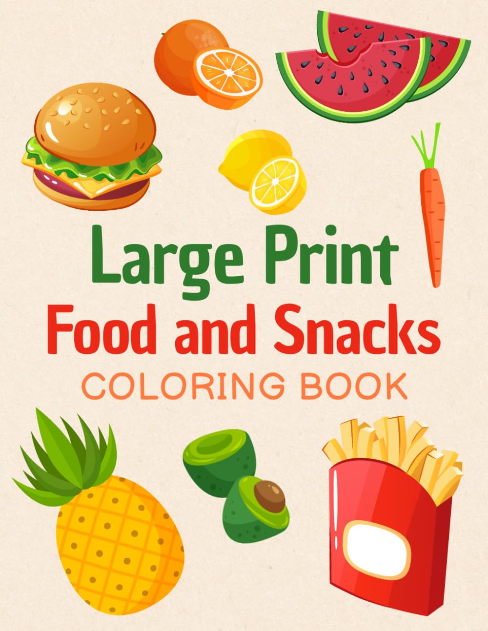 Food and Snacks Coloring Book Big and Easy Food Learn to Read Coloring ...