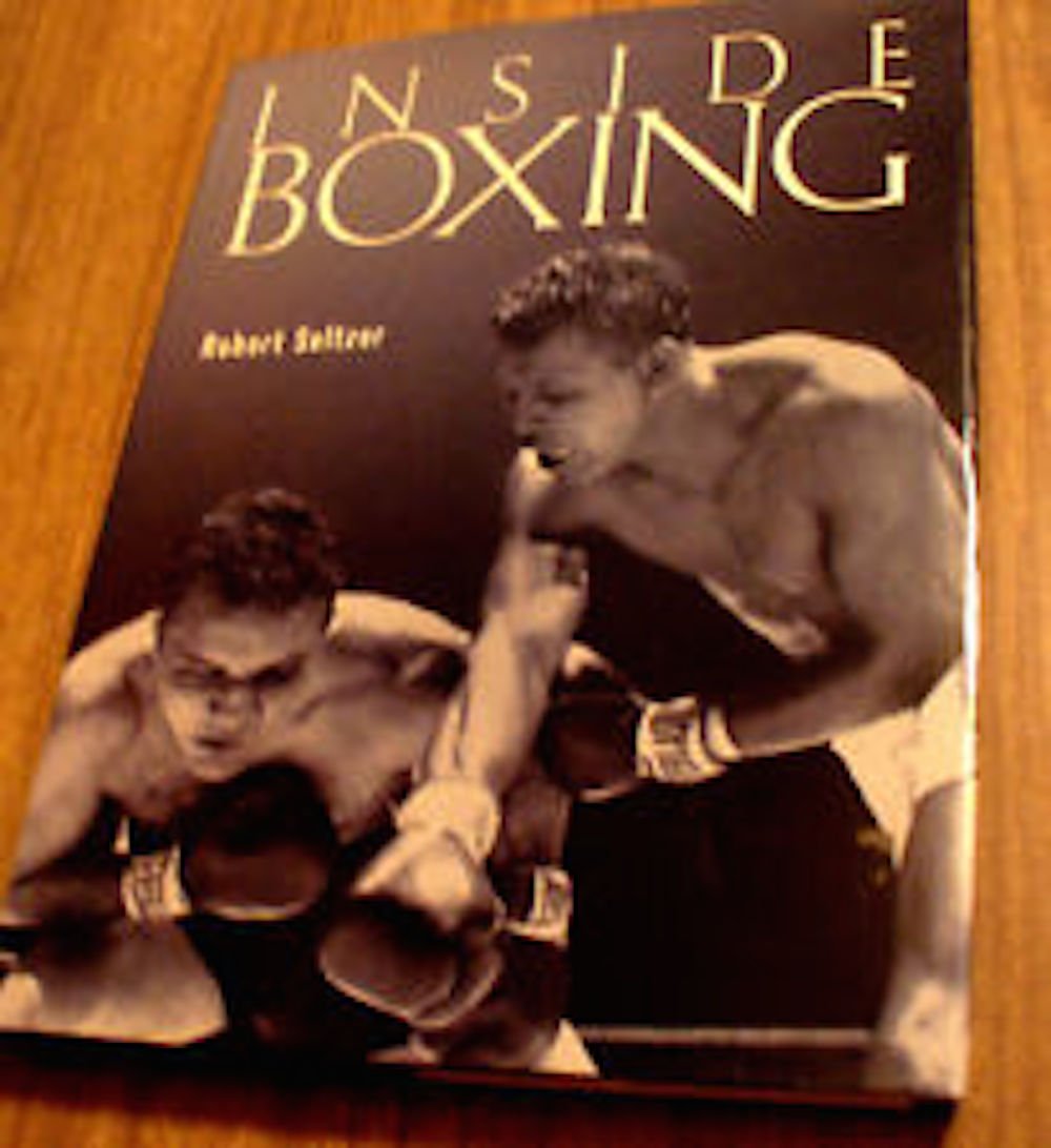 Inside Boxing: Seltzer, Robert: 9781567998214: Amazon.com: Books
