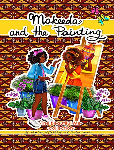 The Beautiful me collection: Makeeda and the painting: Marlene Service ...