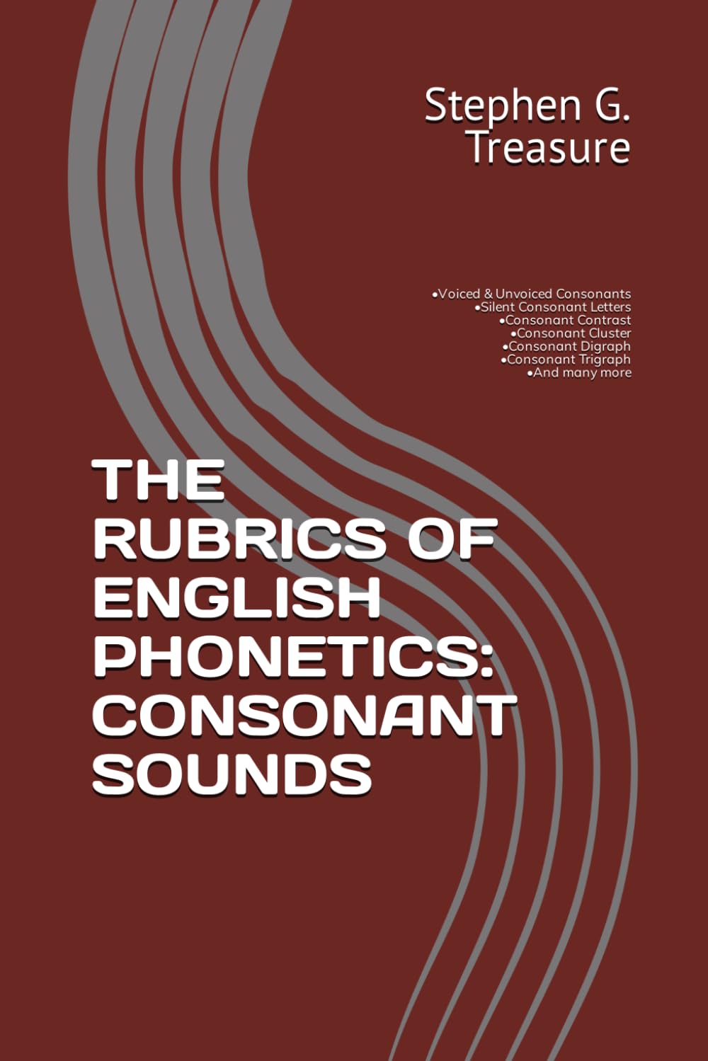 Buy THE RUBRICS OF ENGLISH PHONETICS: CONSONANT SOUNDS: •Voiced ...