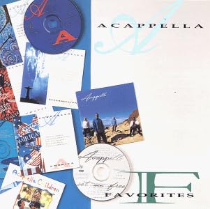 Acappella Favorties: Amazon.co.uk: CDs & Vinyl