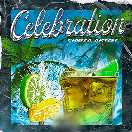 celebration de Chibz Artist en Amazon Music Unlimited