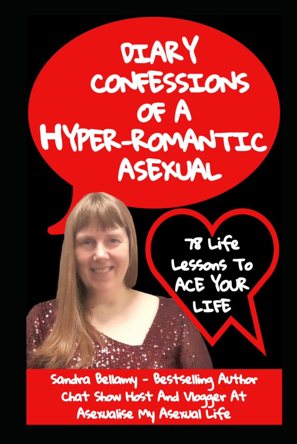 Amazon.com: Diary Confessions Of A Hyper-romantic Asexual: 78 Life Lessons To ACE Your Life ...