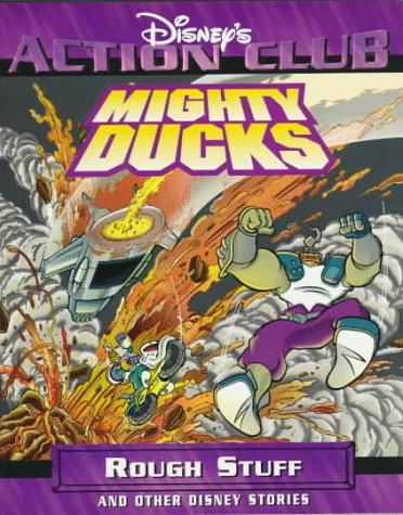 Mighty Ducks in Rough Stuff (Disney's Action Club): Griffith, Clay ...