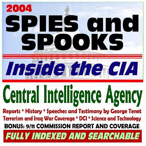 2004 Spies and Spooks: Inside the Central Intelligence Agency (CIA ...