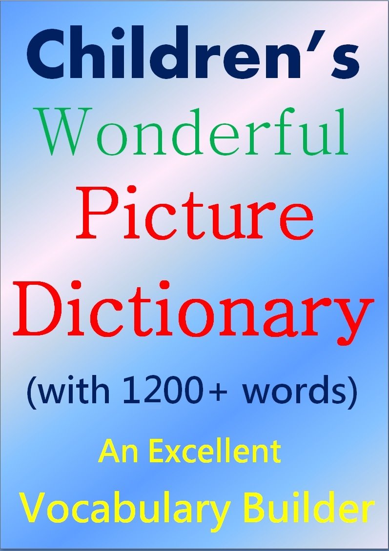 Children’s Wonderful English Picture Dictionary: (An Excellent ...