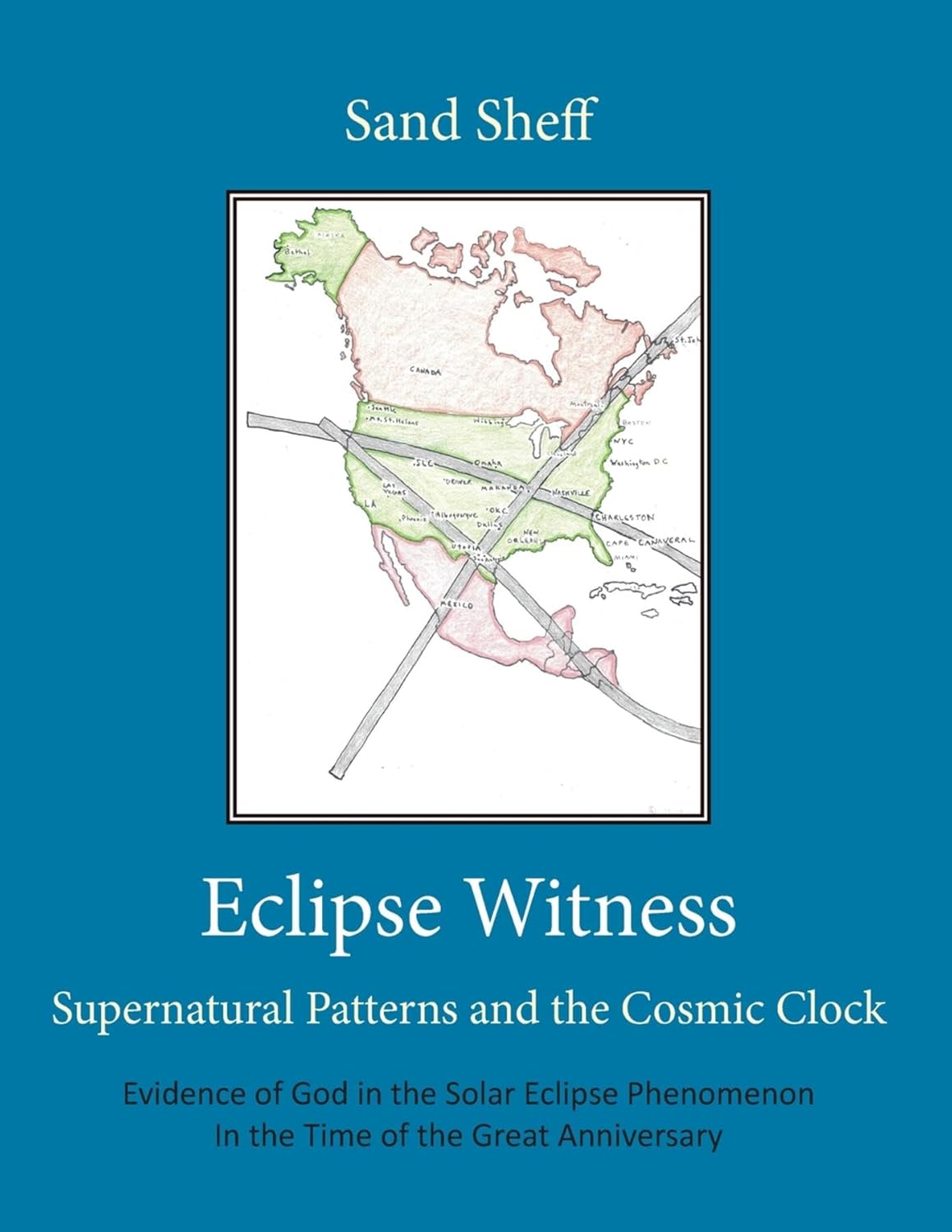 Amazon.com: Eclipse Witness: Supernatural Patterns and the Cosmic Clock ...