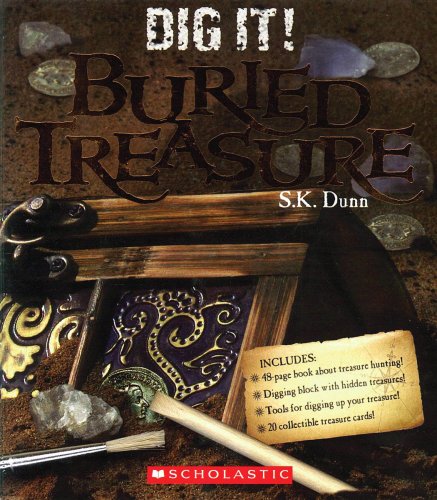 Dig It: Buried Treasure: Scholastic: 9780545052535: Amazon.com: Books