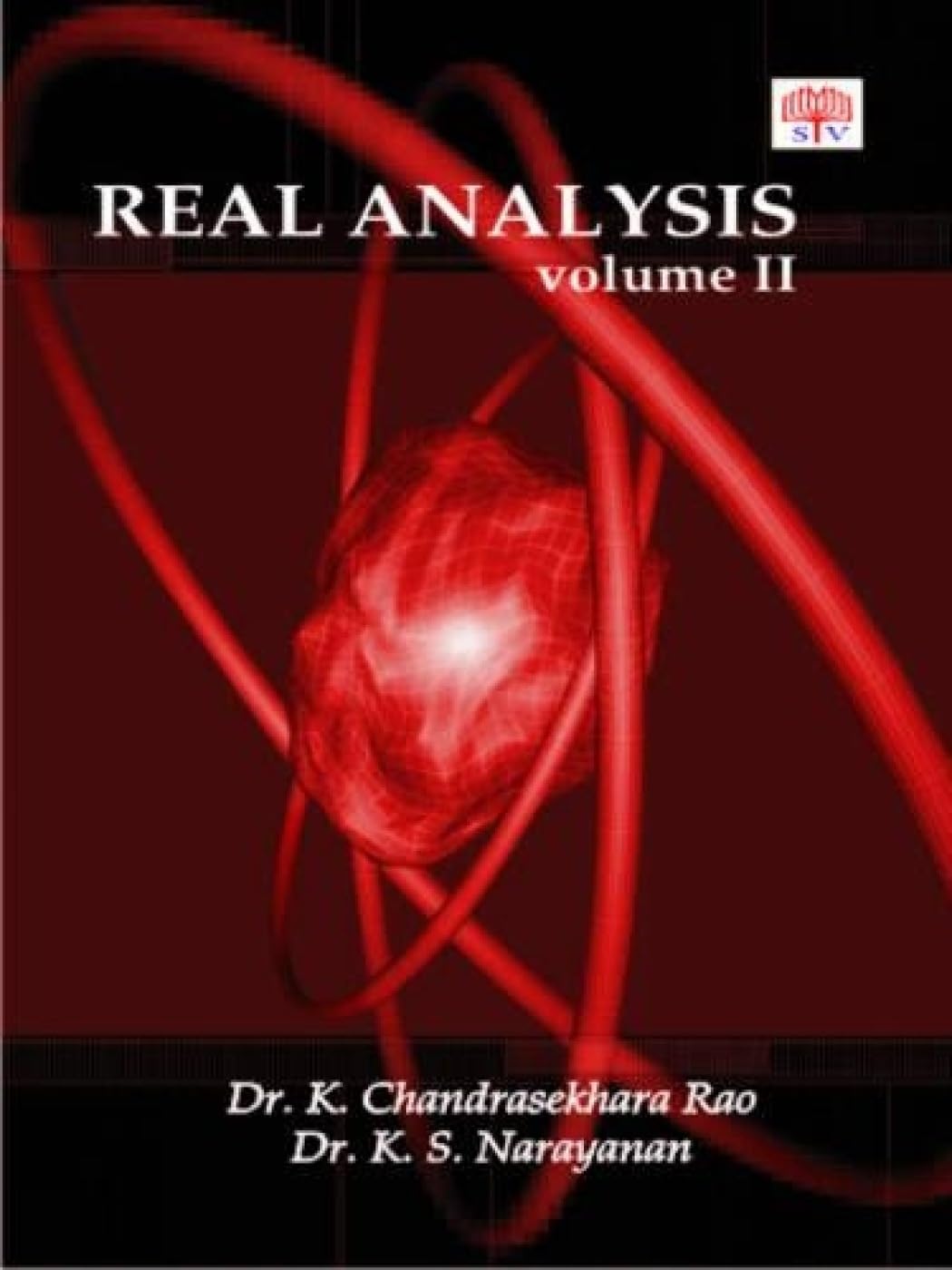 Real Analysis: v. 2: Amazon.co.uk: Rao, Chandrasekhara K., Narayanan, K ...